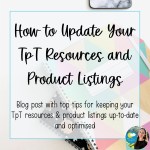 Your Ultimate Guide to Updating TpT Resources and Product Listings ...