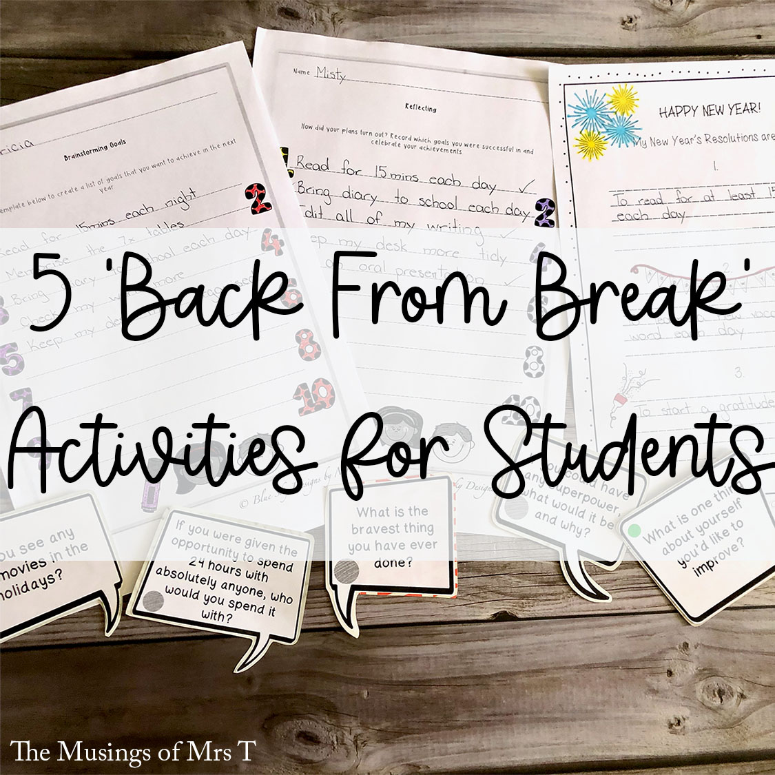 5 ‘Back from Break’ Activities to Do with Your Students – The Musings ...